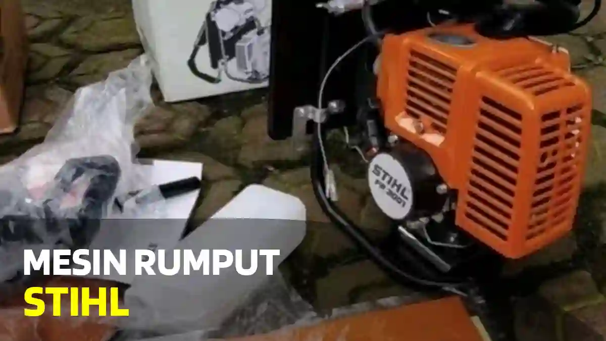 Harga Mesin Rumput Stihl Murah 2026 - Infomesin.my